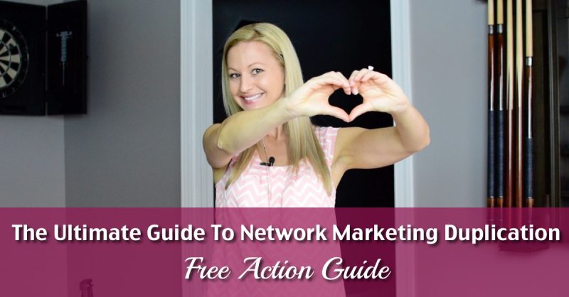 The Ultimate Guide To Network Marketing Duplication [Free Action Guide]