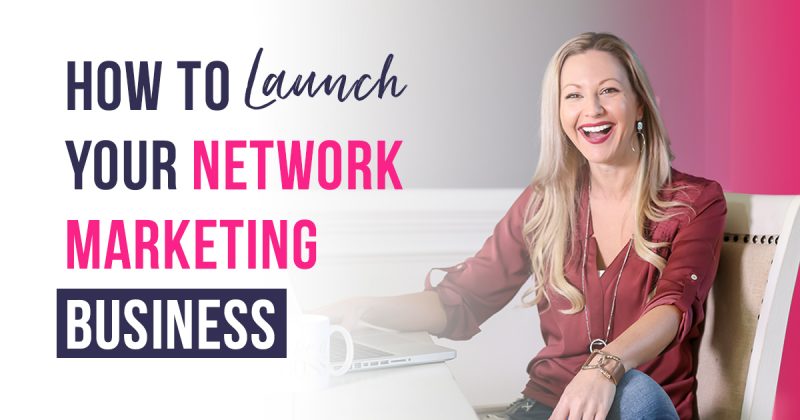 Network Marketing Business Plan - How To Launch Your Business