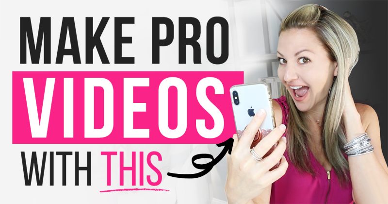 How To Make Videos With Your Phone That Look Professional - Tanya Aliza ...