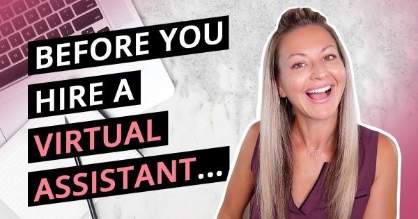 9 Steps To Hiring A Virtual Assistant That Helps Grow Your Business ...
